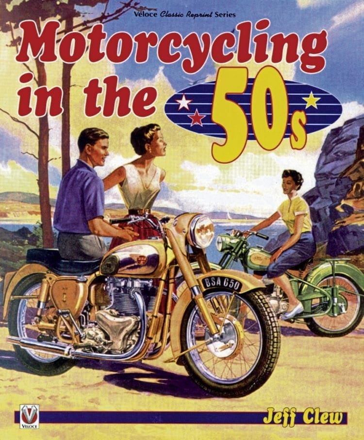 Motorcycling in the 50s | Classic Bike Hub